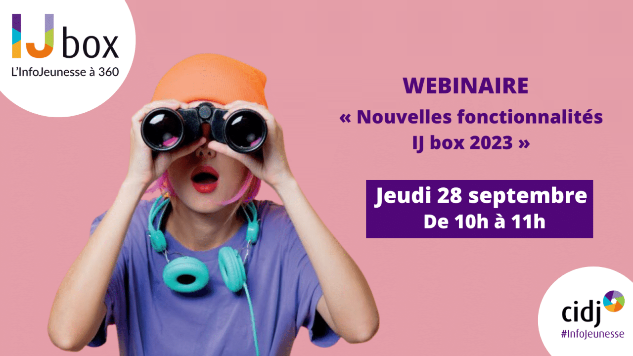 Webinaire : Nouvelles fonctionnalités IJ box 2023 - Webinaires.net