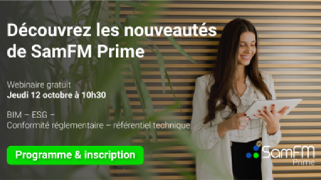 Webinaire : Découvrez les nouveautés de SamFM Prime - Webinaires.net