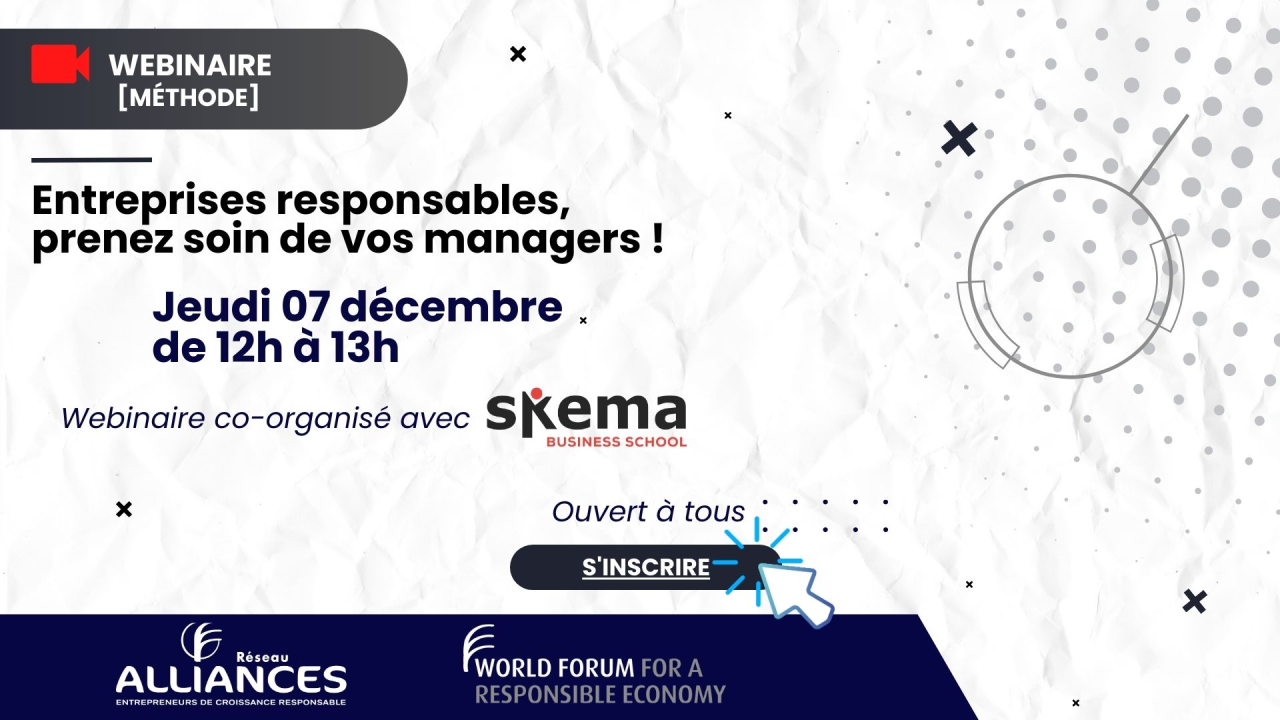 Webinaire : Entreprises responsables, prenez soin de vos managers ...