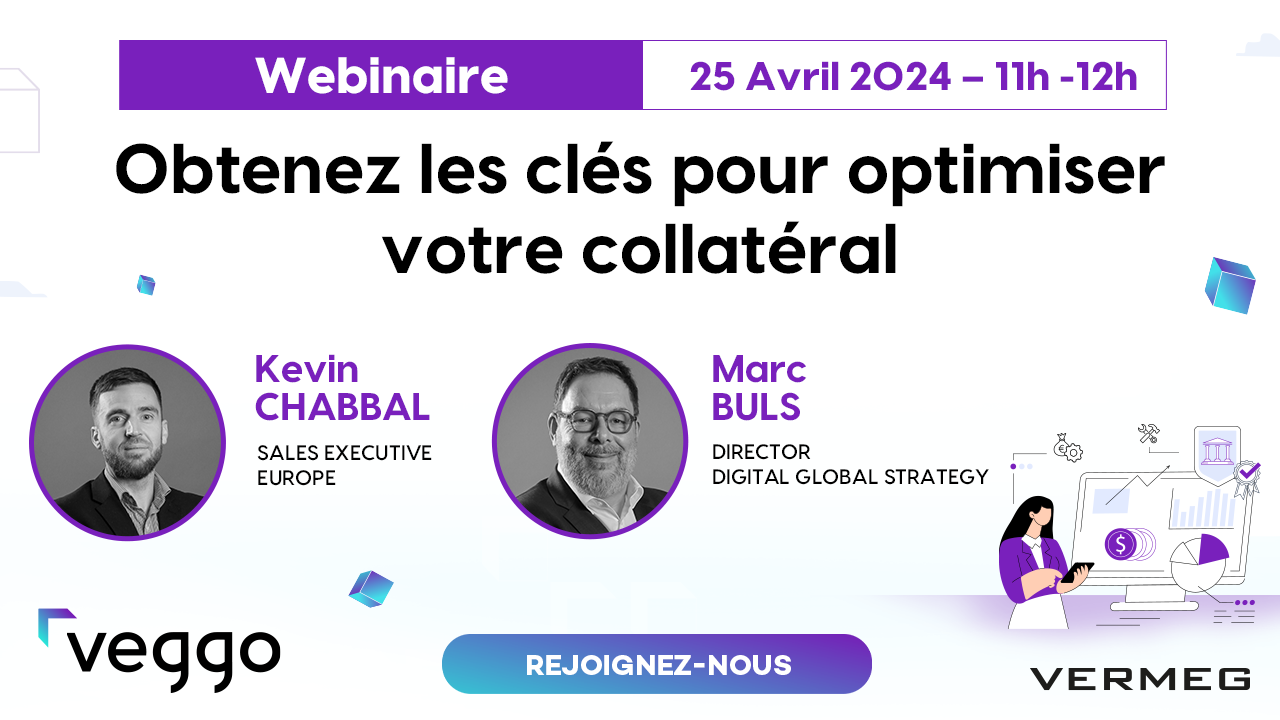 Webinaire : Webinaire VERMEG : Obtenez les clés pour optimiser votre ...