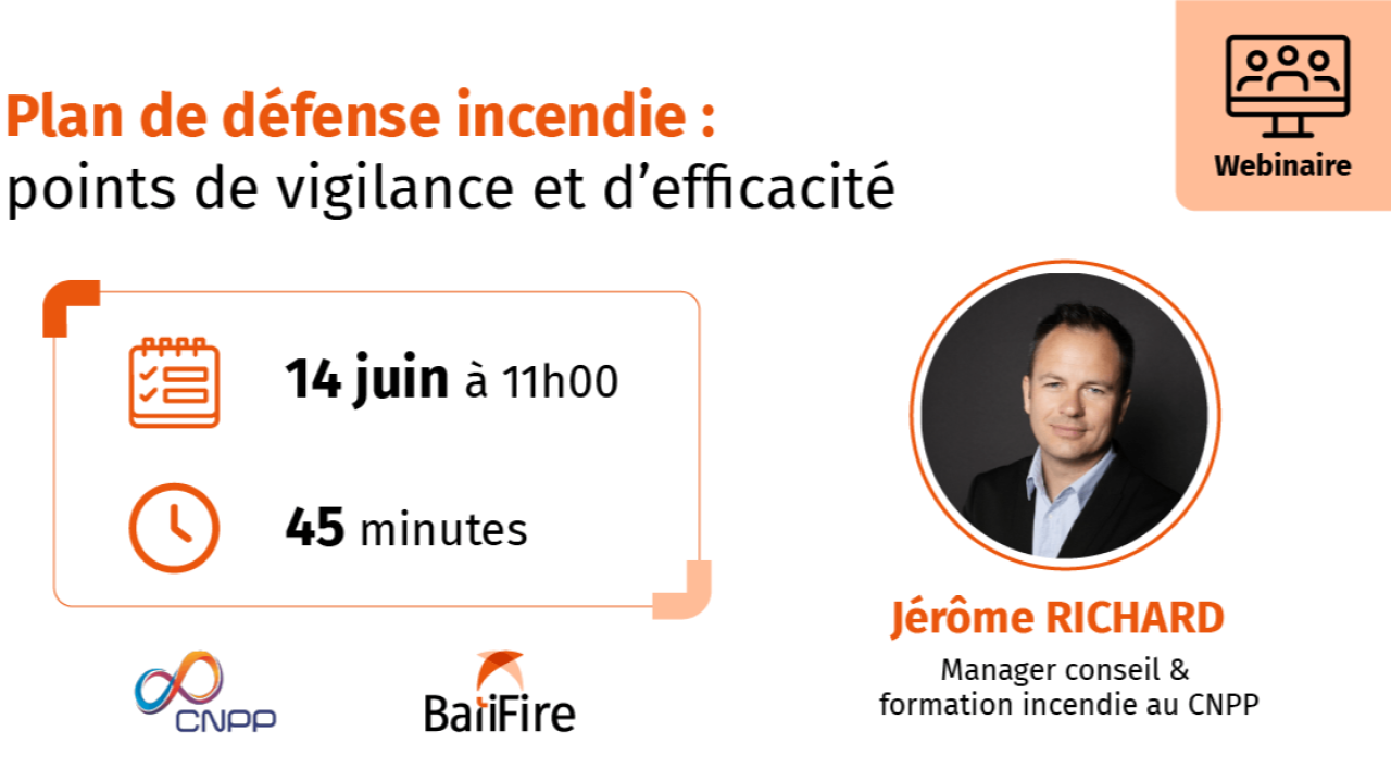Webinaire : Plan de défense incendie : points de vigilance et d ...