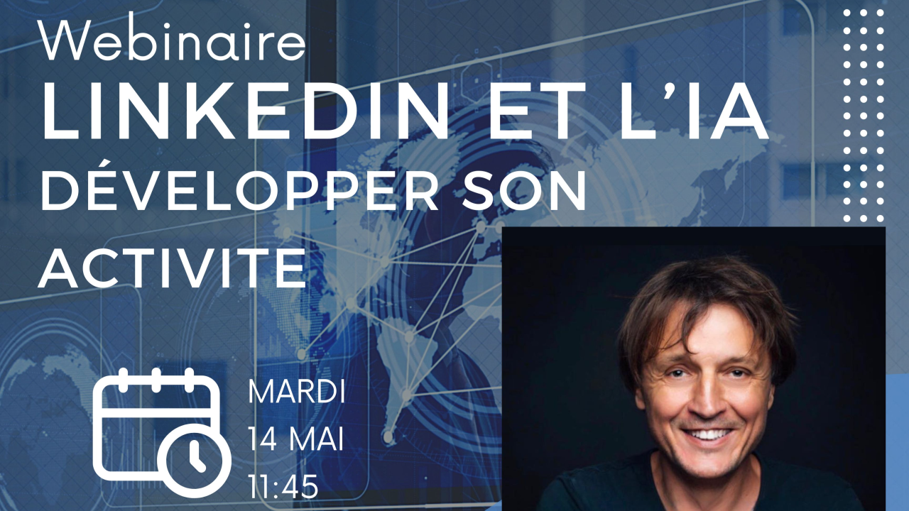 Webinaire : Webinaire : Boostez Votre Activité avec LinkedIn et l'IA ... Webinaire : Webinaire : Boostez Votre Activité avec LinkedIn et l'IA ...